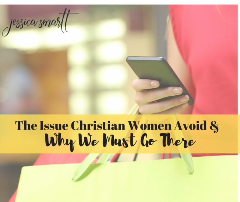The Topic Christian Women Have Been Avoiding & Why We MUST Go There ...